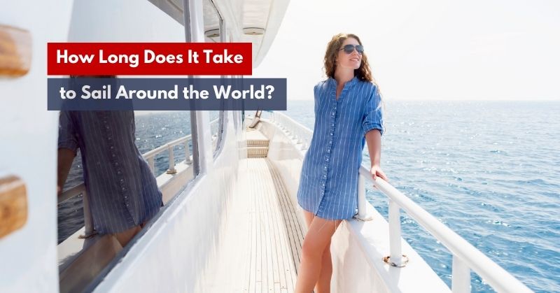 How Long Does It Take to Sail Around the World? | Renogy US